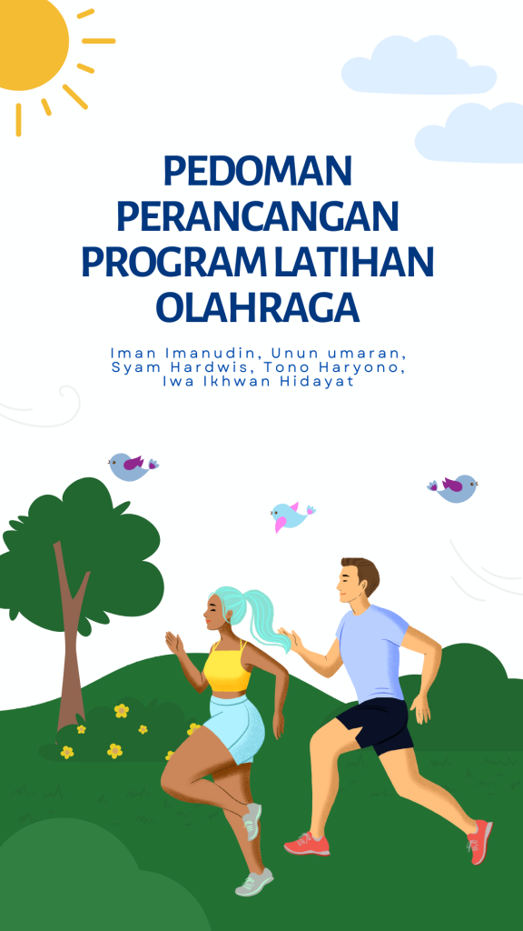 Pedoman Perancangan Program Latihan Olahraga – TOKO BUKU MADZA